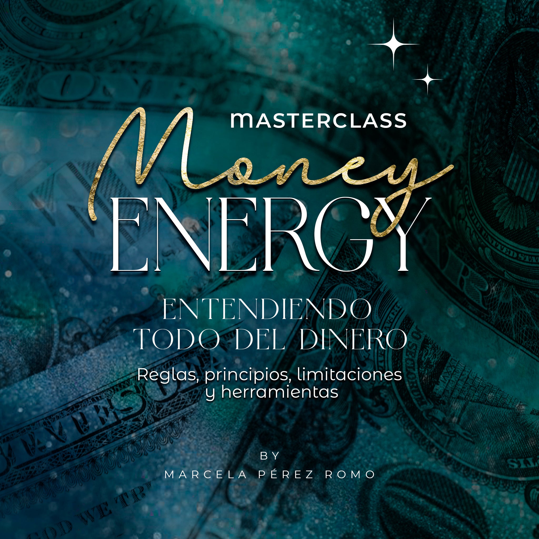 Money Energy. MasterClass – MarceHW